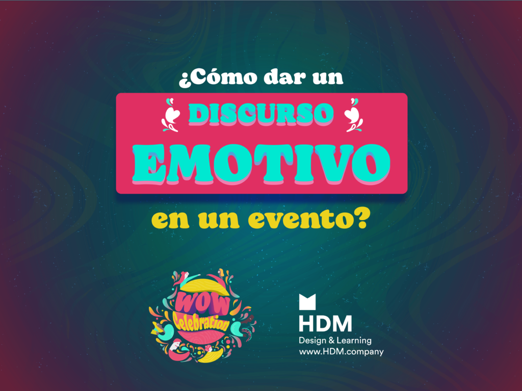 ¿Cómo dar un discurso emotivo en un evento? - HDM - Experiencias que ...